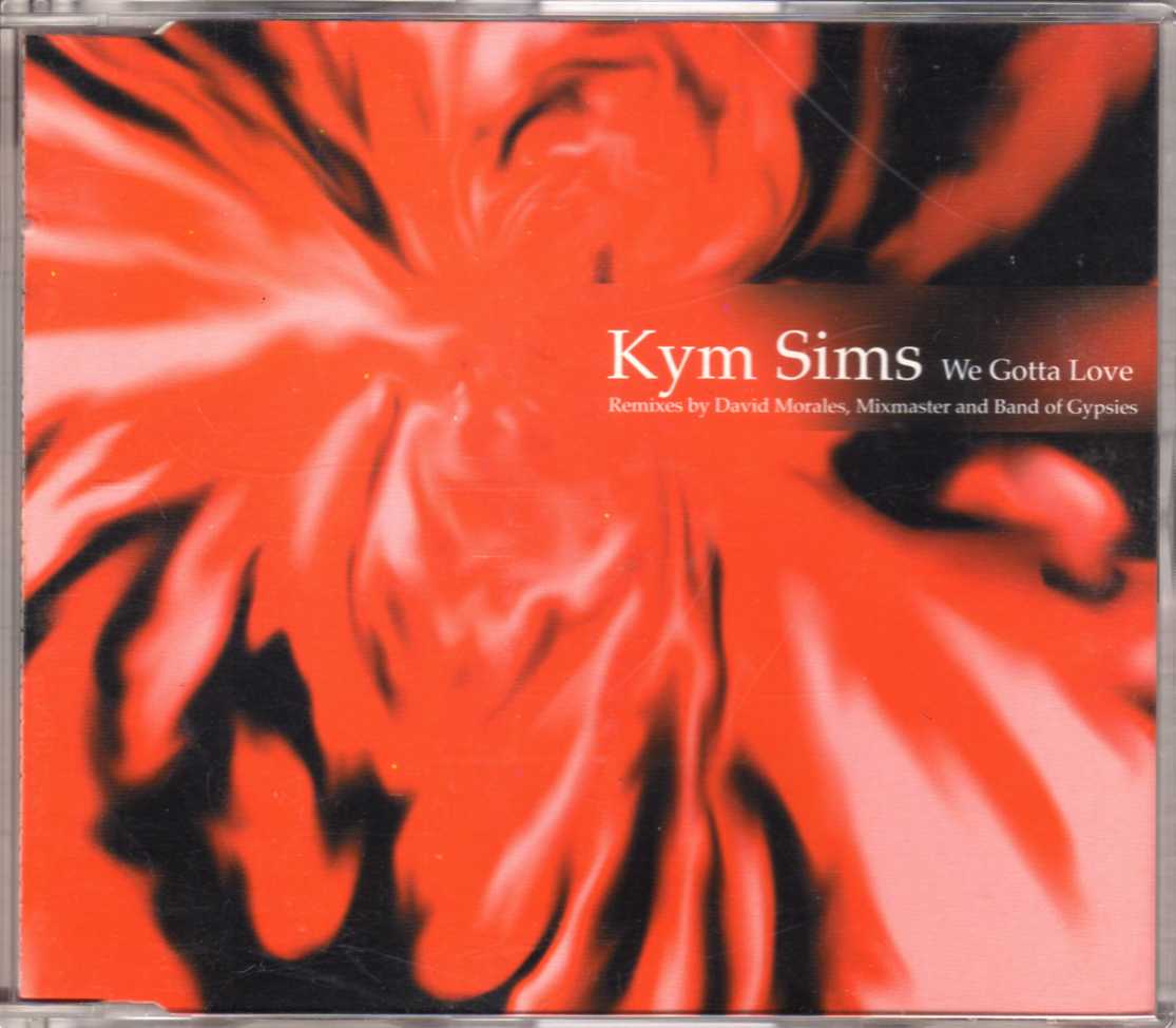Kym Sims – We Gotta Love – CDM | Eurodance 90 CD shop