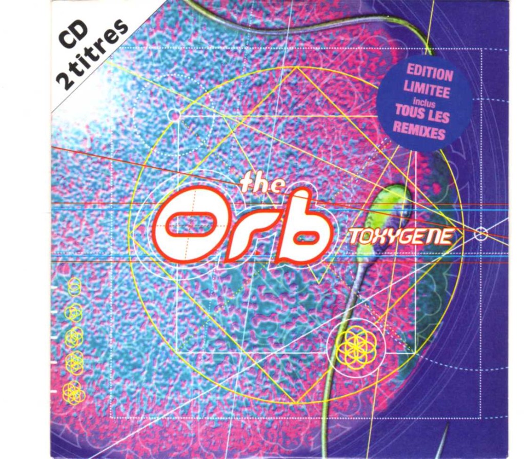 The Orb – Toxygene – CDS | Eurodance 90 CD shop