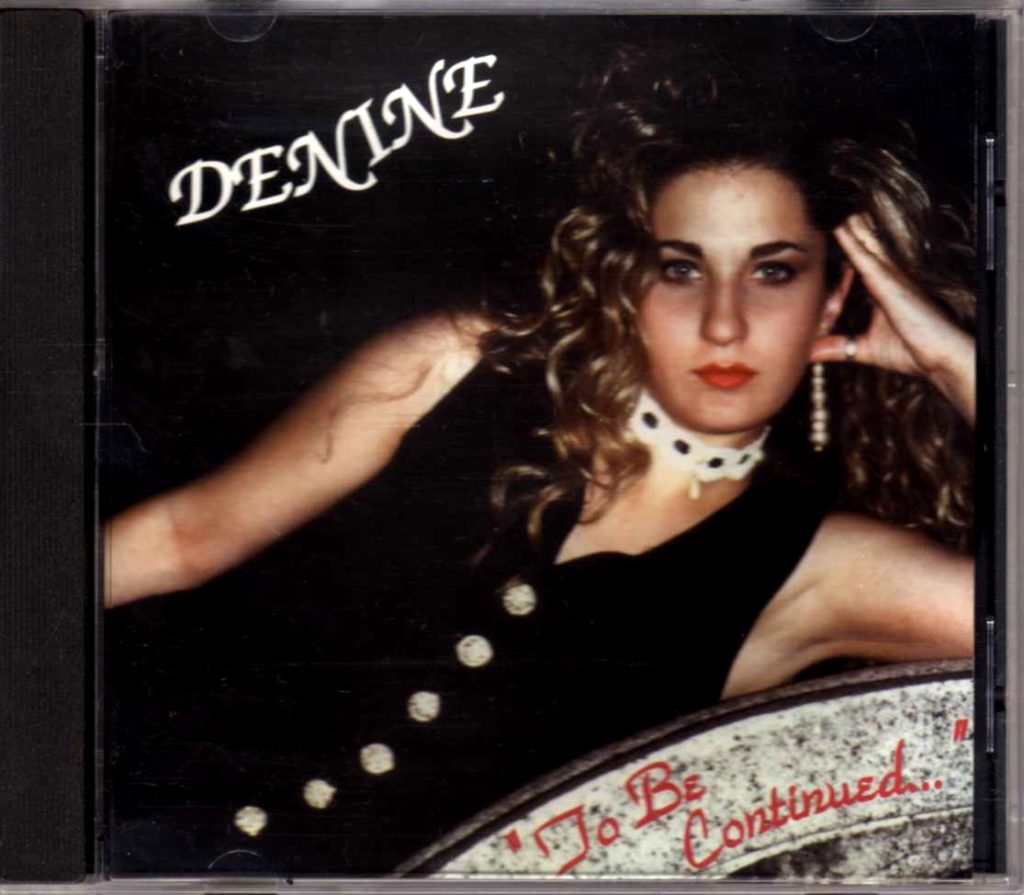 Denine – To Be Continued… – CDA | Eurodance 90 CD shop