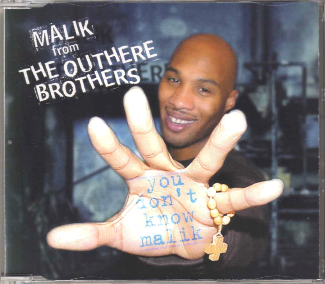 Malik (from The Outhere Brothers) – You Don’t Know Malik – CDM ...