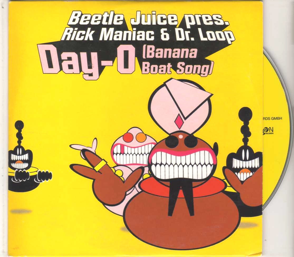 Beetle Juice pres. Rick Maniac & Dr. Loop – Day-O (Banana Boat Song) – CDS | Eurodance 90 CD shop