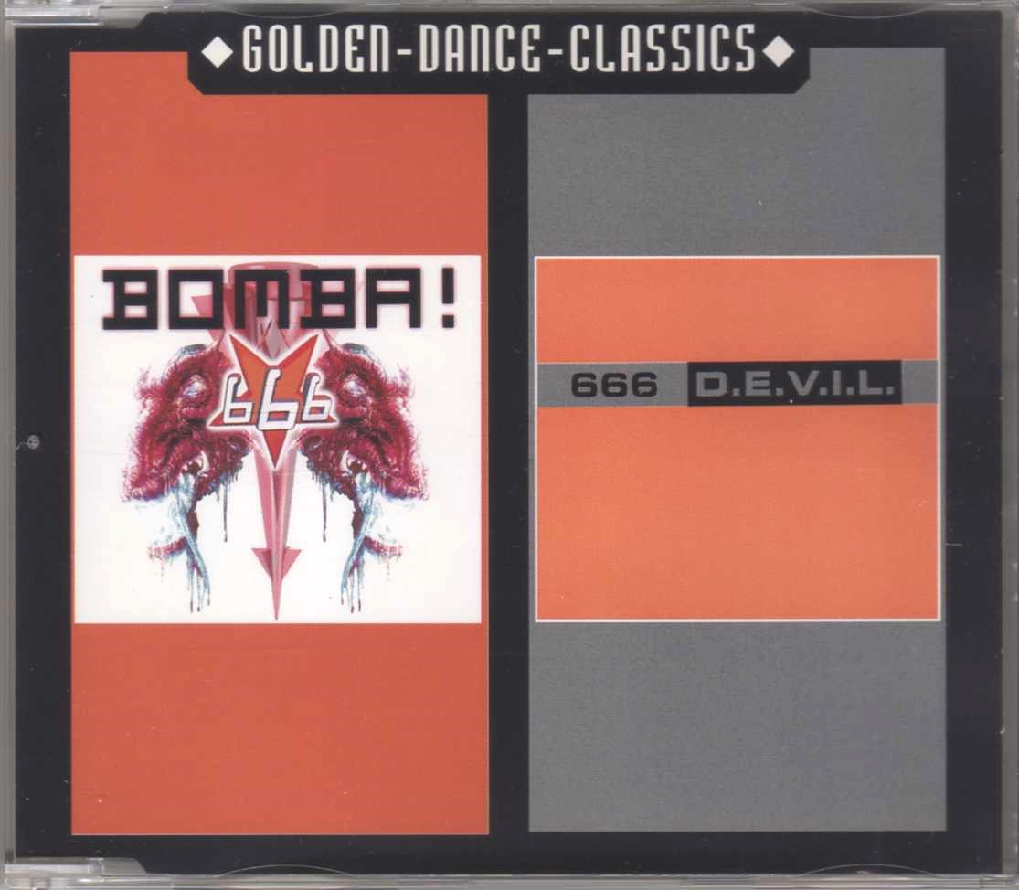 666 – Bomba! / D.E.V.I.L. (Golden-Dance-Classics) – CDM | Eurodance 90 ...